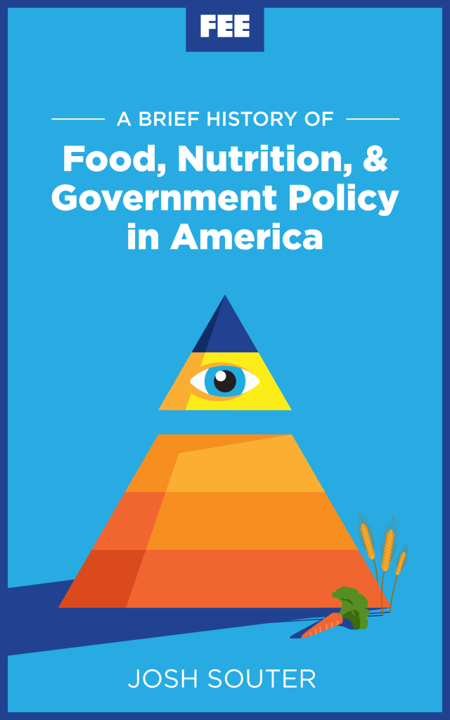 A Brief History of Food, Nutrition, and Government Policy in America