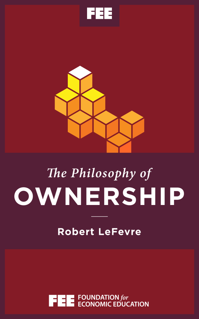 The Philosophy of Ownership