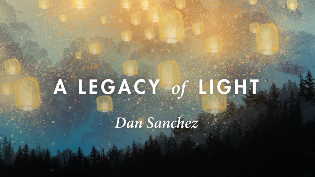 A Legacy of Light
